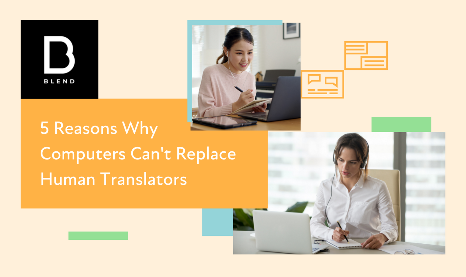 5 Reasons Why Computers Can't Replace a Human Translation | BLEND