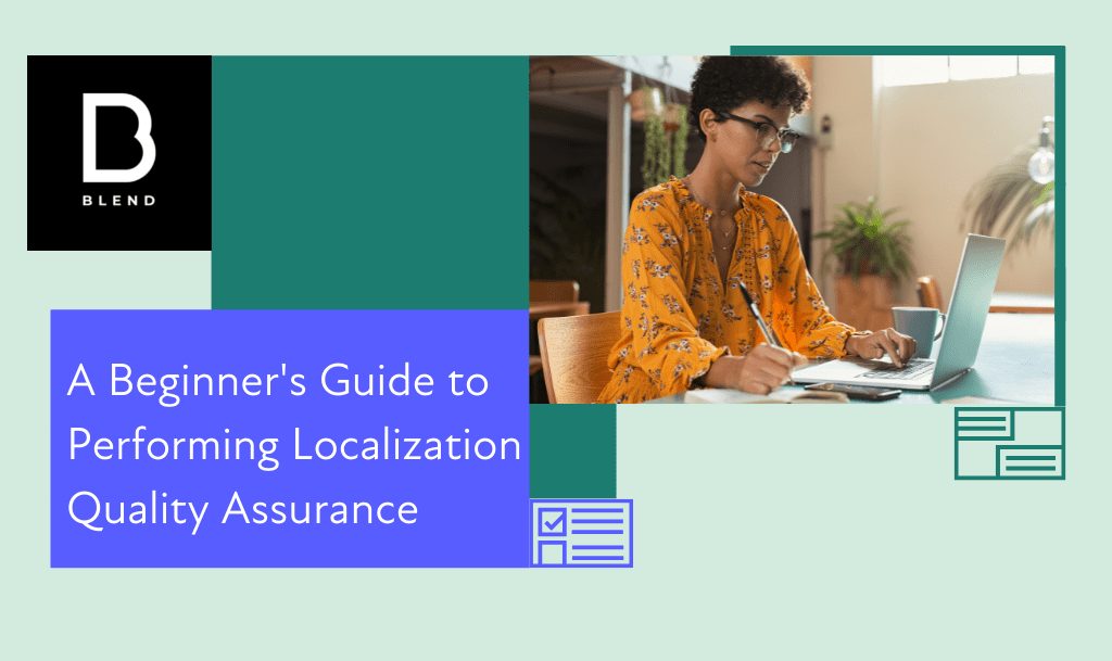 Importance Of Localization Quality Assurance | BLEND