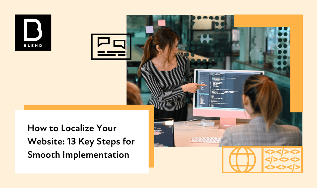 Learn How to Localize Your Website in 2025 | BLEND