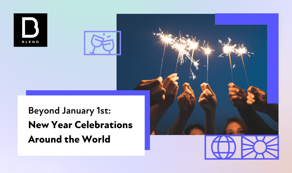Different Worldwide New Year Celebrations Explained | BLEND