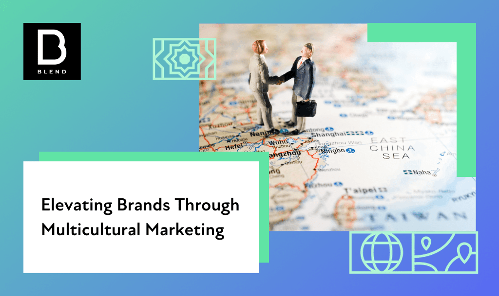 What is Multicultural Marketing Strategy | BLEND