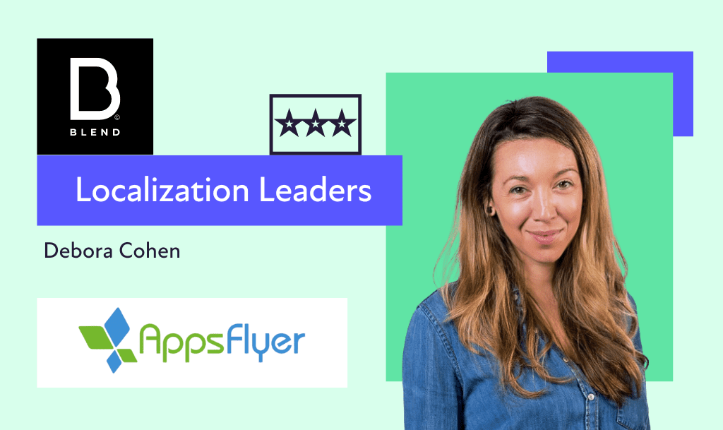 Meet AppsFlyer’s Debora Cohen | Localization Leaders