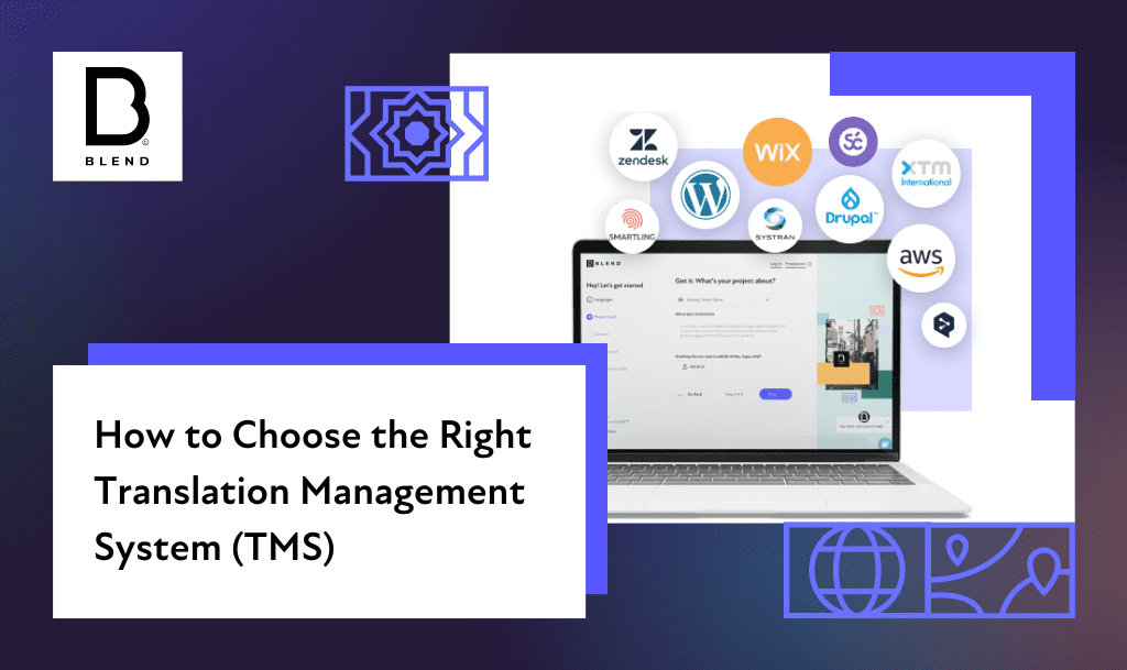 How to Choose a Translation Management System (TMS)