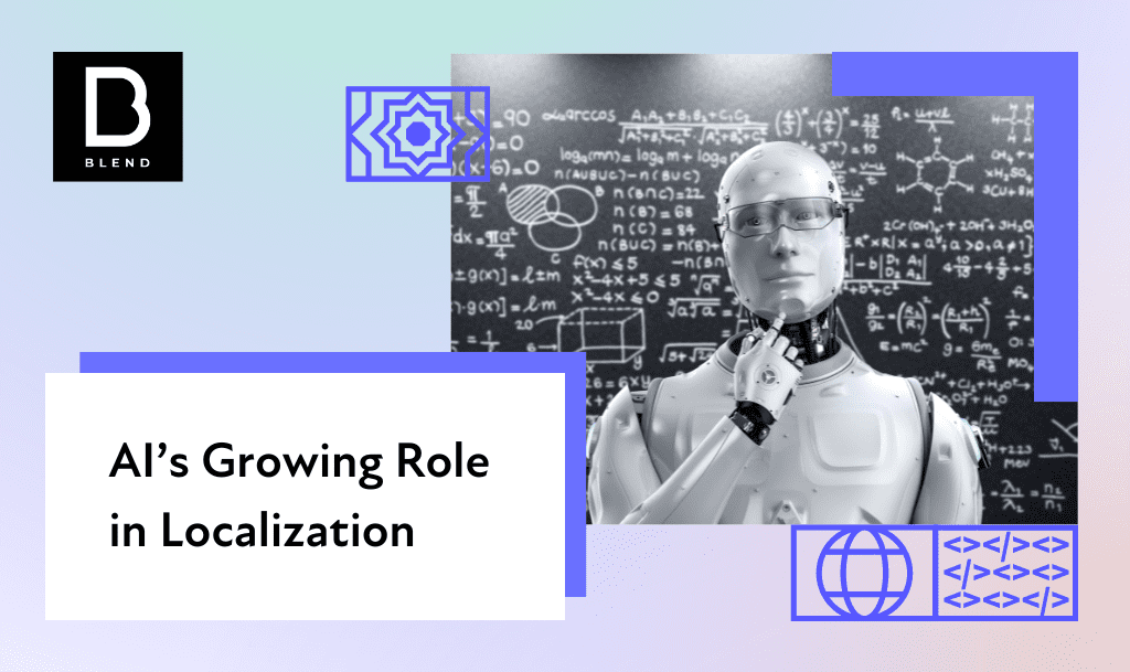 AI and Automation in Localization | BLEND