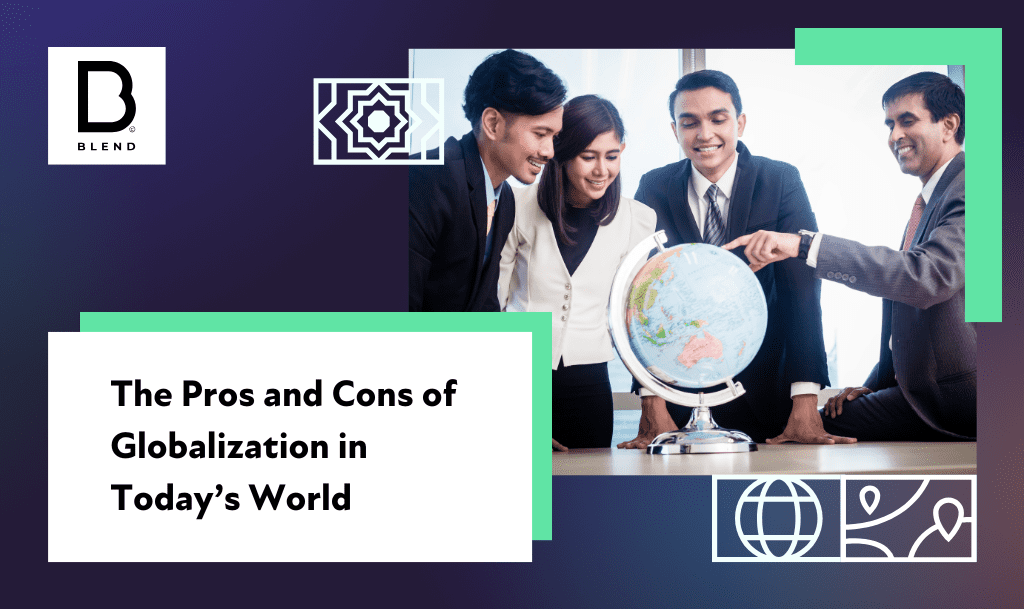 Globalizationadvantages Disadvantages Pros And Cons Of Globalization